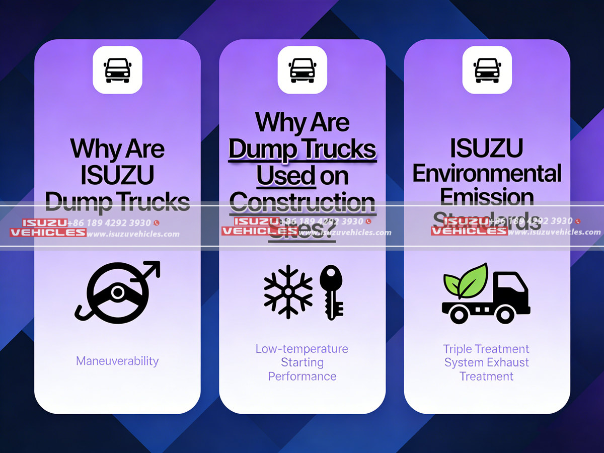 Why Are ISUZU Dump Trucks Used on Construction Sites? - ISUZU Vehicles